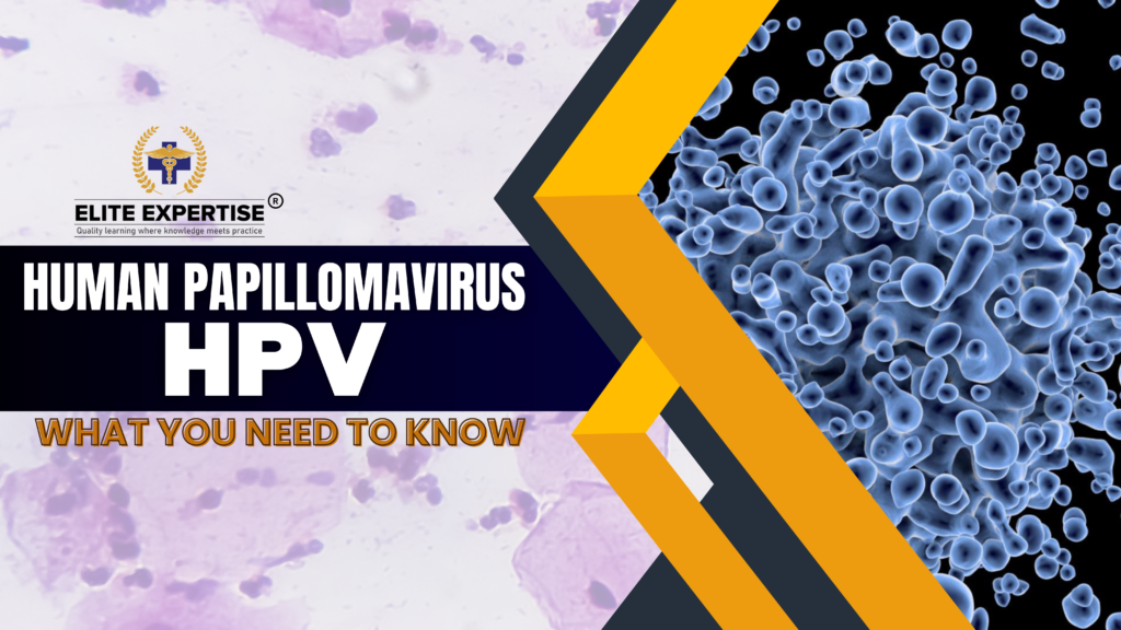 Human Papillomavirus (HPV) | Elite Expertise