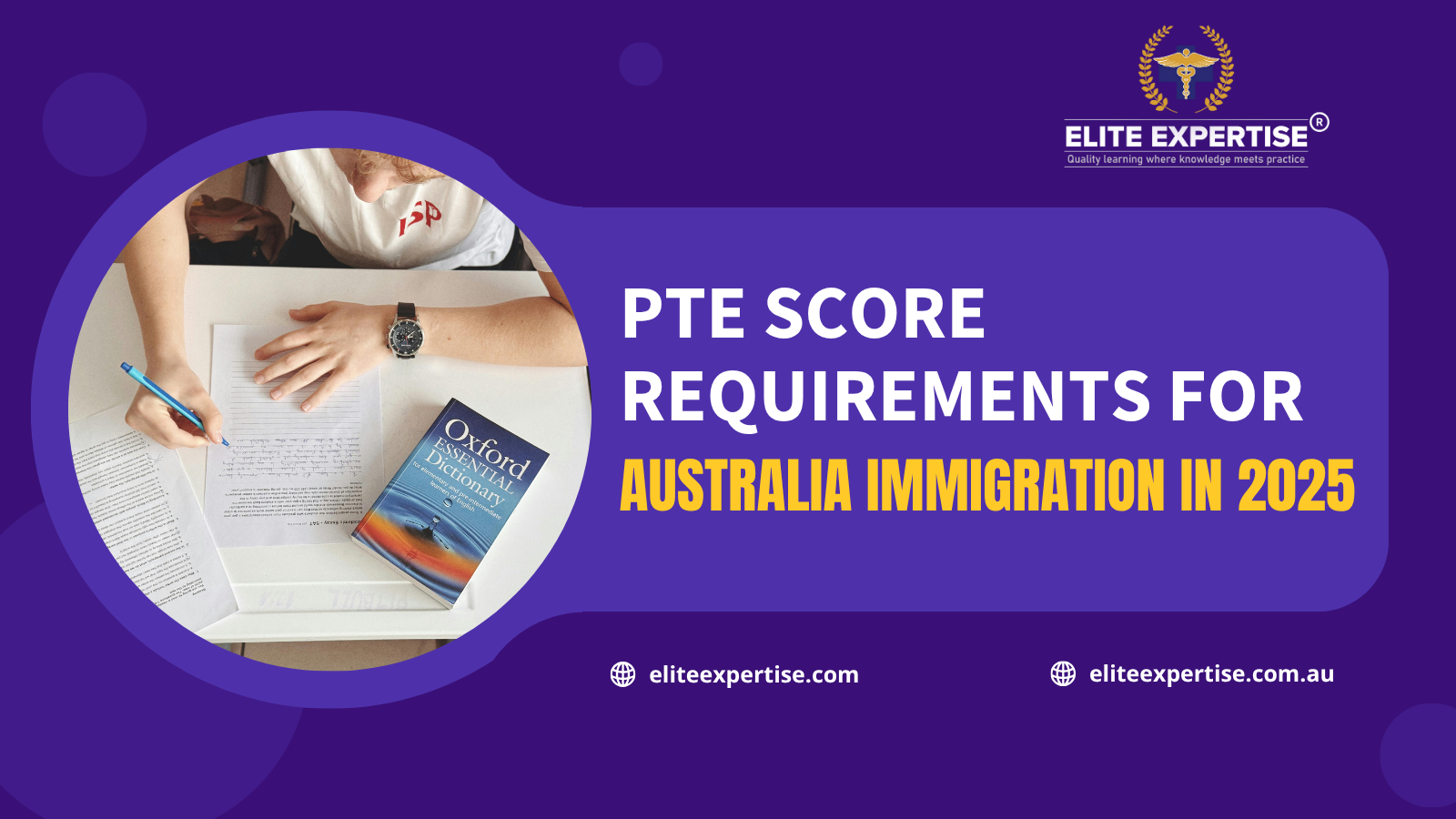 PTE Score for Australia Immigration 2025 - Elite Expertise