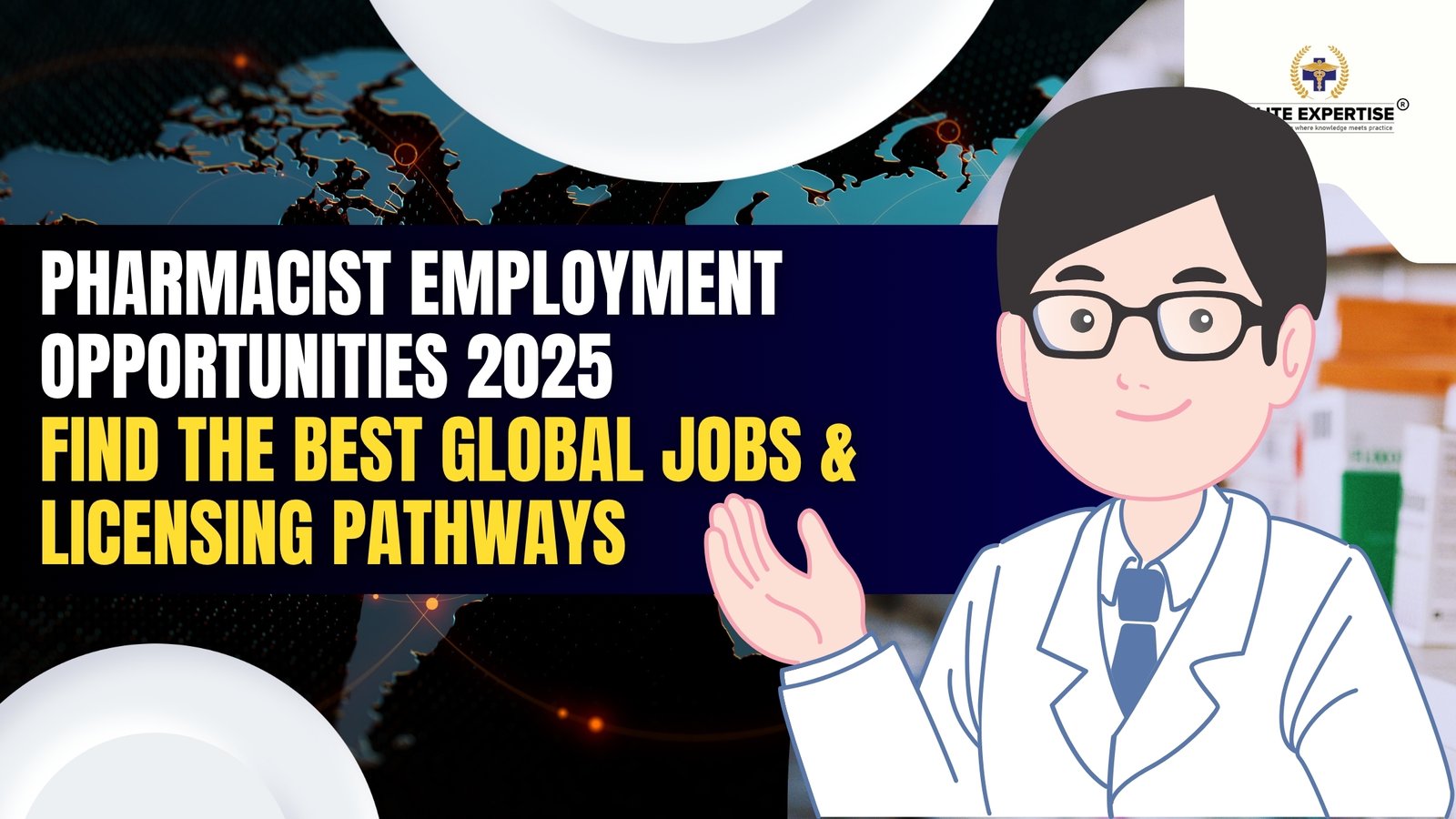 Pharmacist Employment Opportunities in 2025: Best Career Pathways